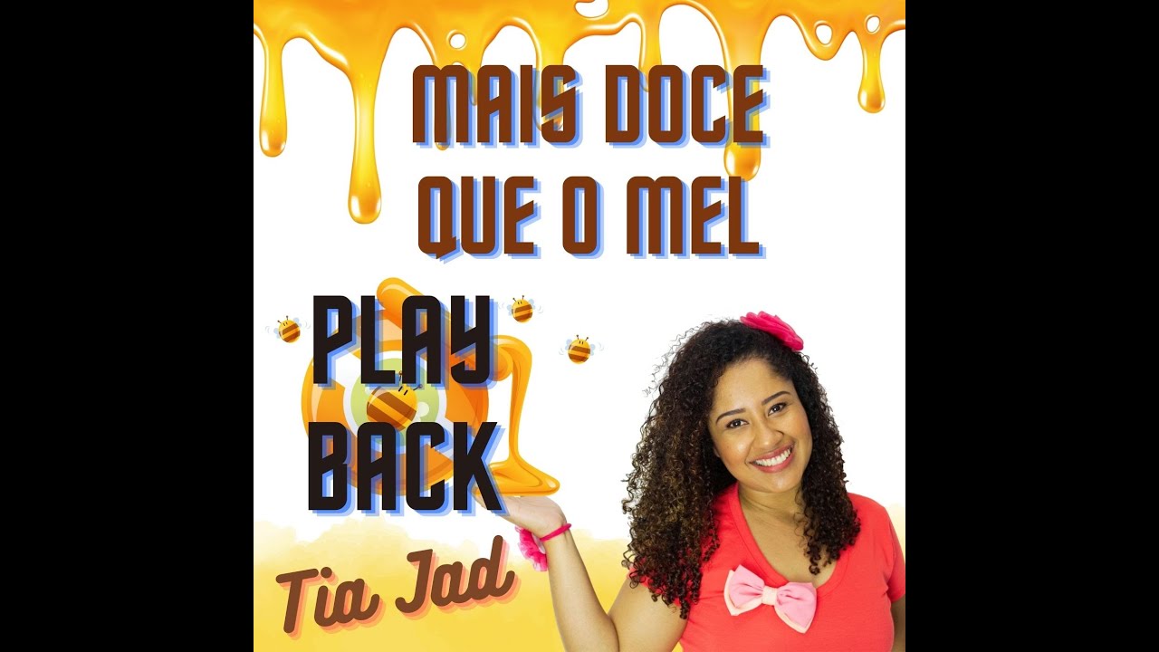 Mais doce que o Mel - Play Back - YouTube