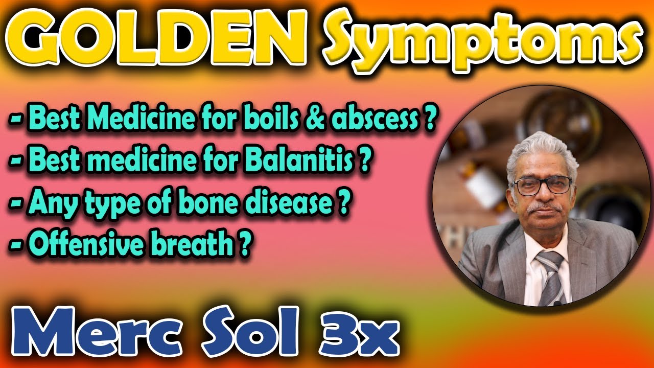 Golden Symptoms of Merc Sol 3x - Dr P.S. Tiwari - YouTube