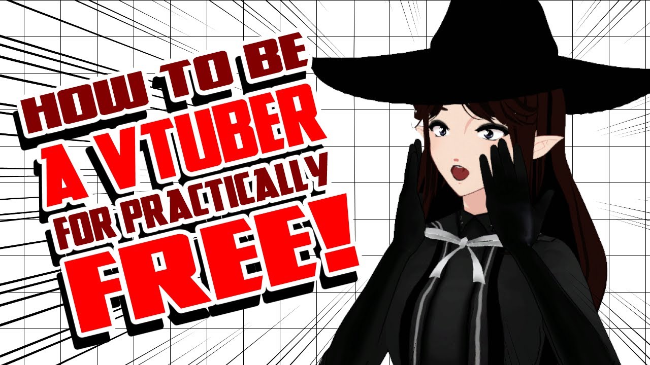 How To Be A Vtuber For Practically Free YouTube how-to-be-a-vtuber-for-practically-free-youtube