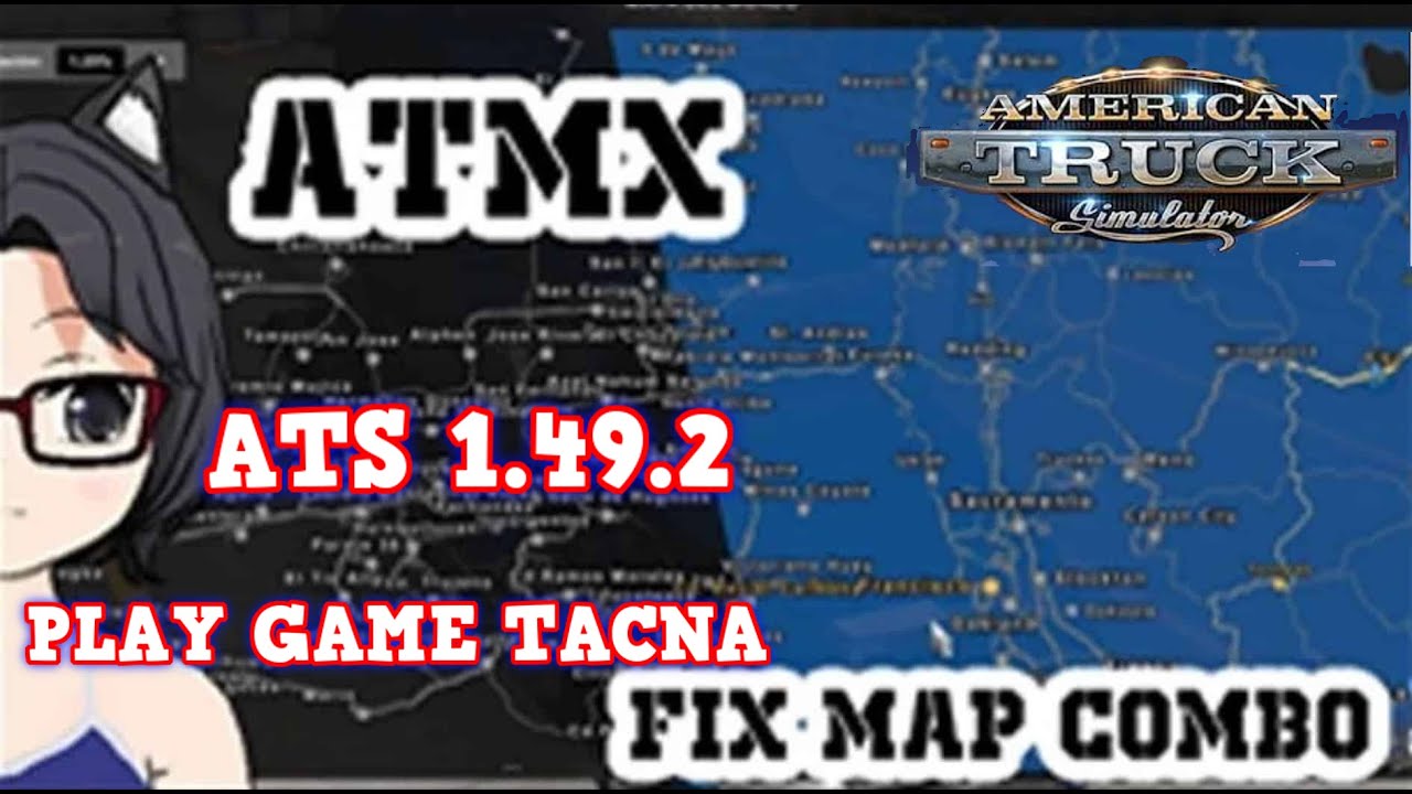 COMBO MAPA ATMX 7 PARA ATS 1.49.2 + link de descarga - YouTube