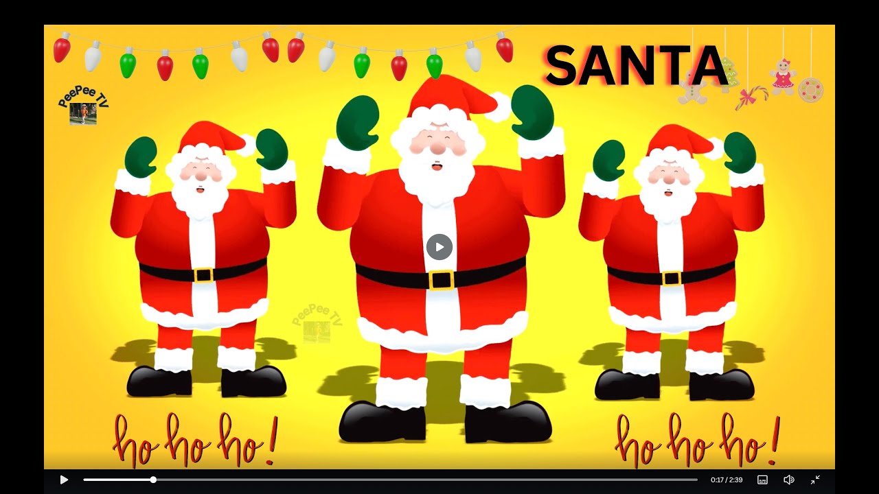 SANTA - Kids Song - PeePee TV - YouTube