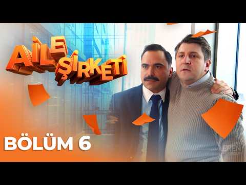 Aile Şirketi: Yeniden - Bölüm 6