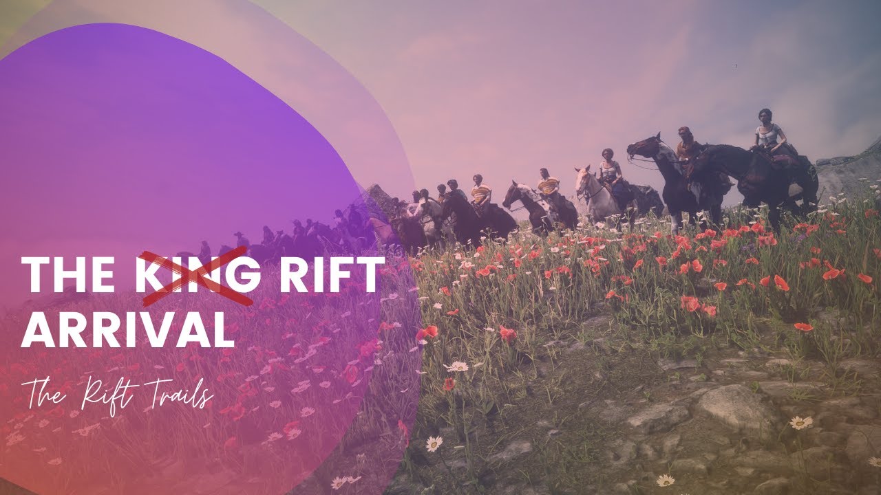 The Rift Trails - The K̶i̶n̶g̶ Rift Arrival - RDO trail ride ...