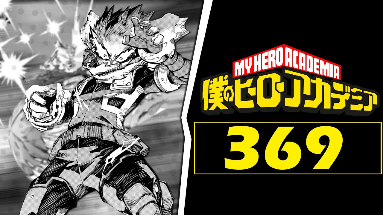 MY HERO ACADEMIA Manga 369 | REACCIÓN - YouTube