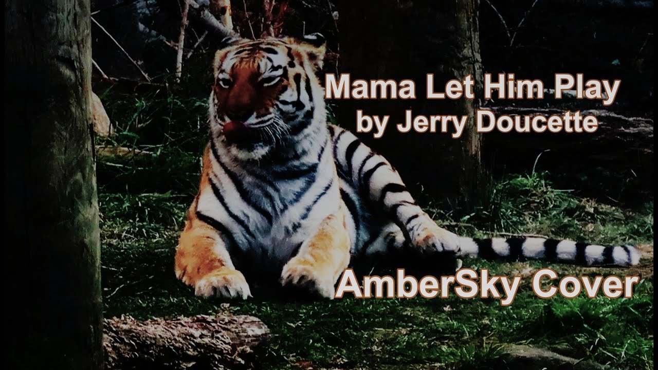 Mama Let Him Play – Jerry Doucette – Cover - YouTube