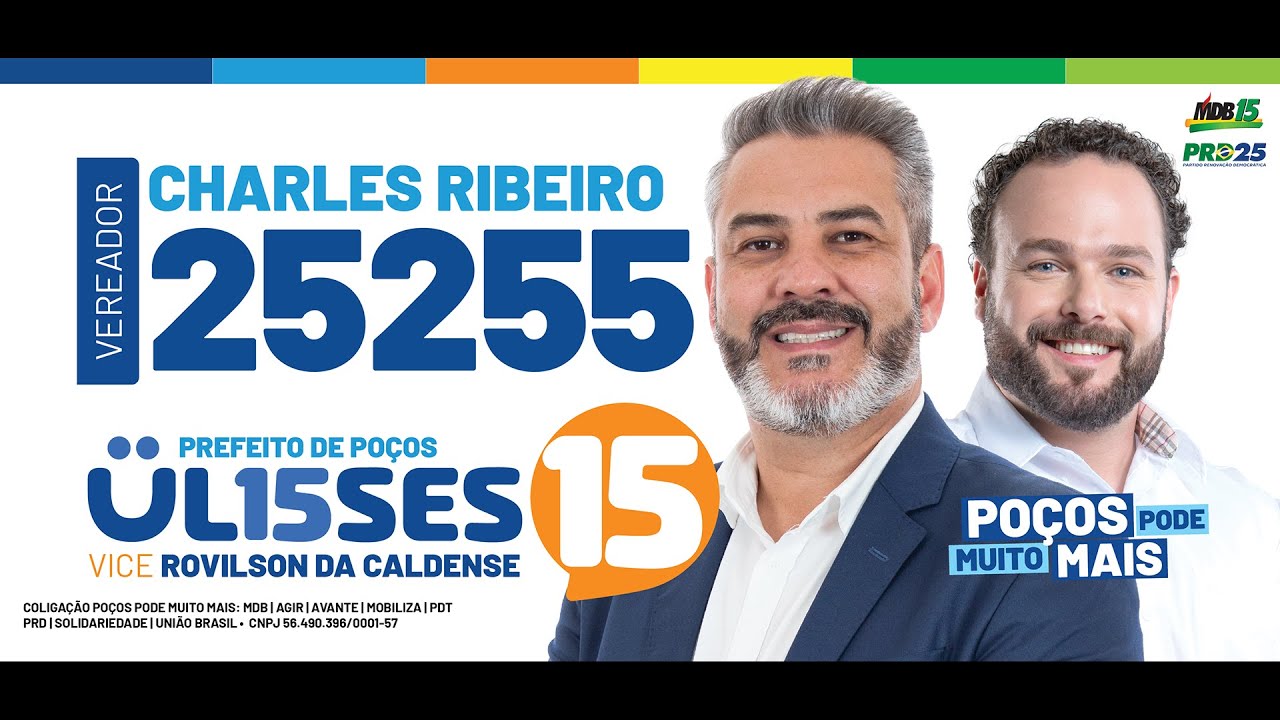 Charles Ribeiro 25255 com Ulisses 15 para Prefeito de Poços de Caldas ...