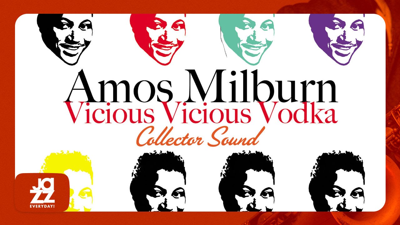 Amos Milburn - Vicious Vicious Vodka - YouTube