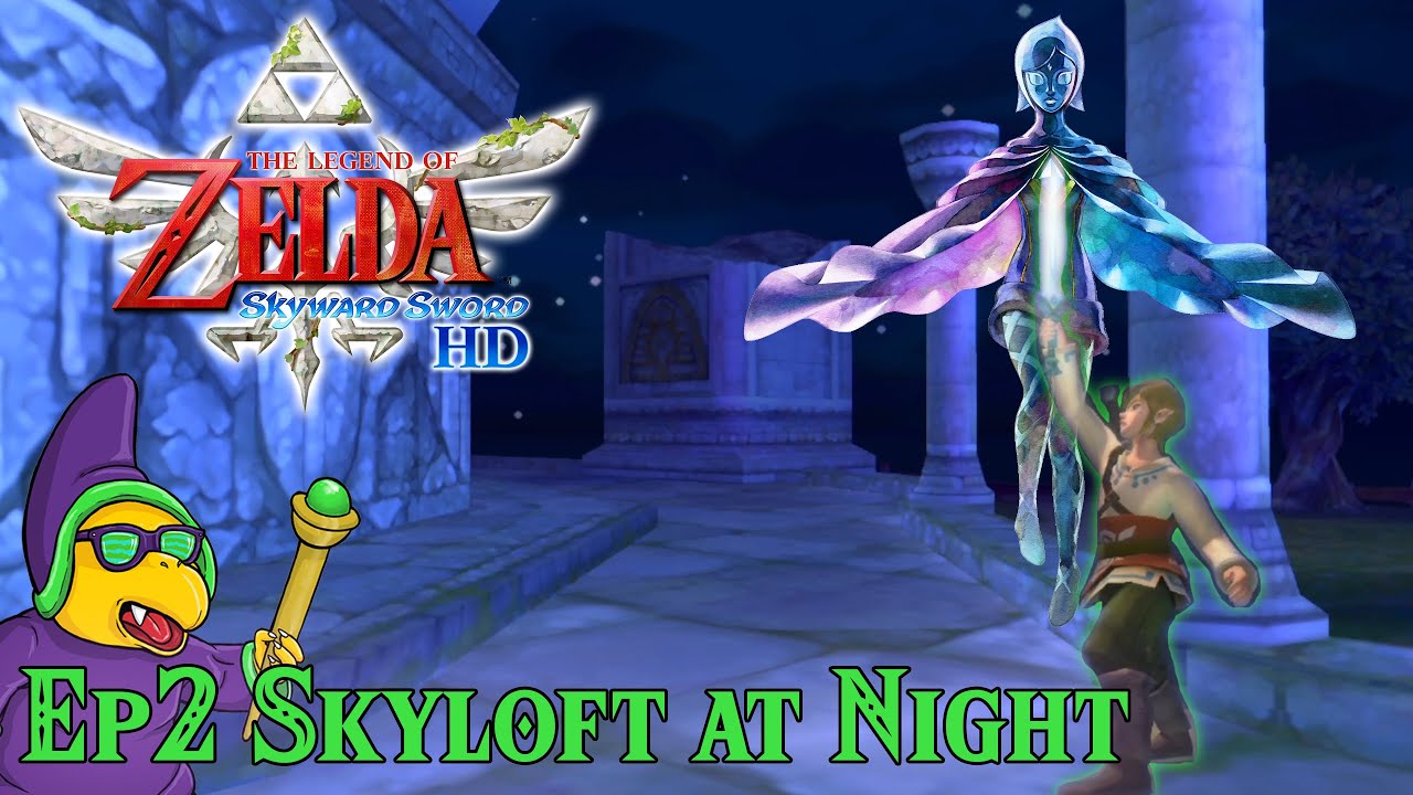 Skyloft in the Night | Skyward Sword HD Gameplay | Episode 2 - YouTube