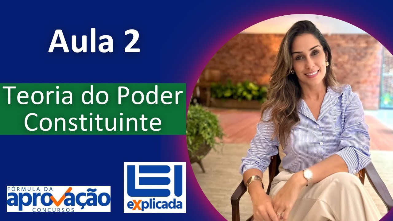 Aula 2: Teoria do Poder Constituinte (Parte 1) - YouTube