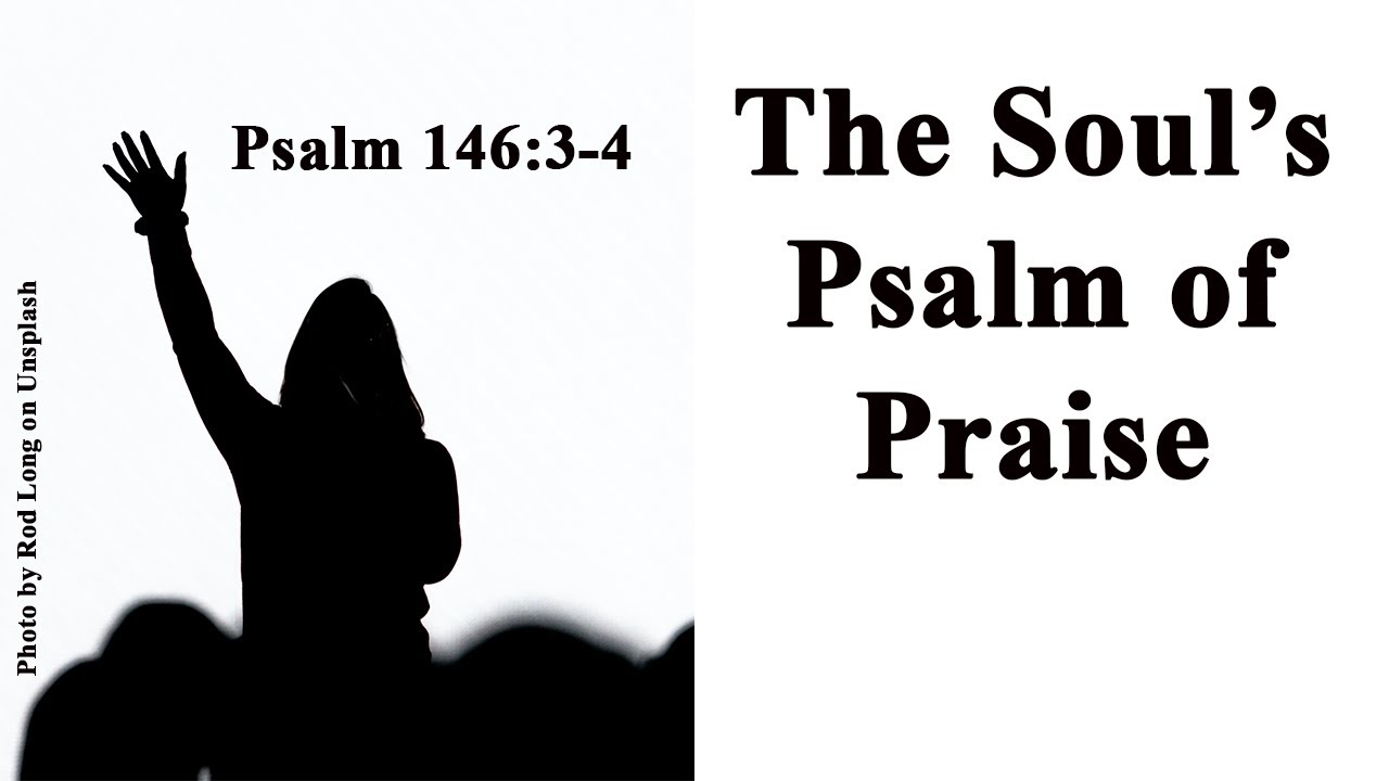 Psalm 146:3-4; December, 8, 2020 - YouTube