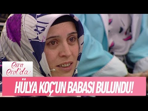 Hülya Koç'un yıllardır görmediği babası bulundu! - Esra Erol'da 20 Nisan 2018
