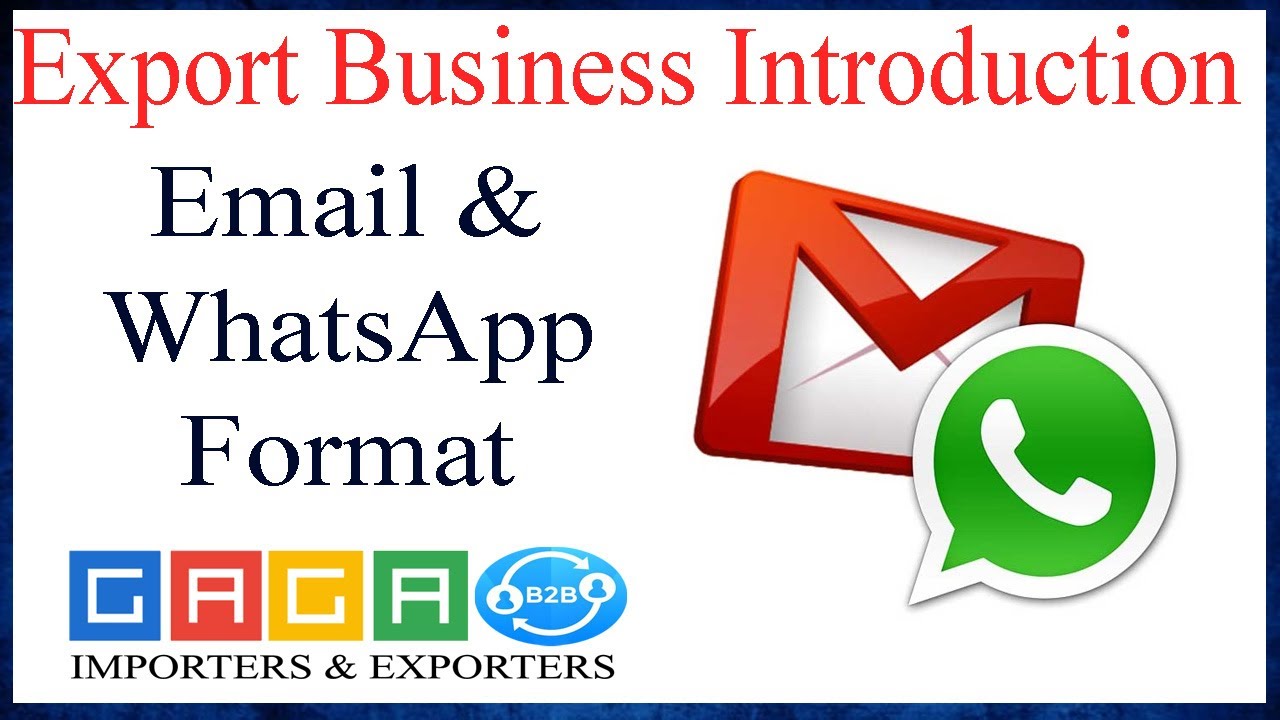 Export Business Intro Format | Email | WhatsApp | Export Sales ...