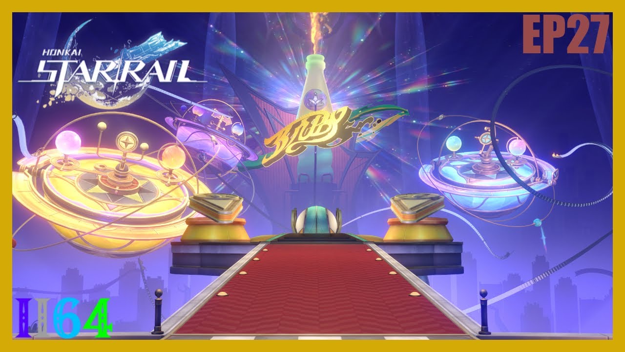 Honkai: Star Rail [EP27] The Charmony Festival Is Upon Us - YouTube