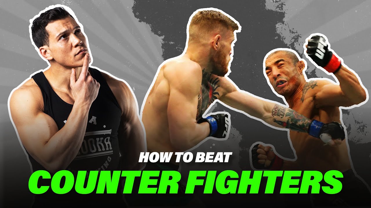 THE BEST STRATEGIES TO BEAT A GOOD COUNTER FIGHTER | BAZOOKATRAINING ...