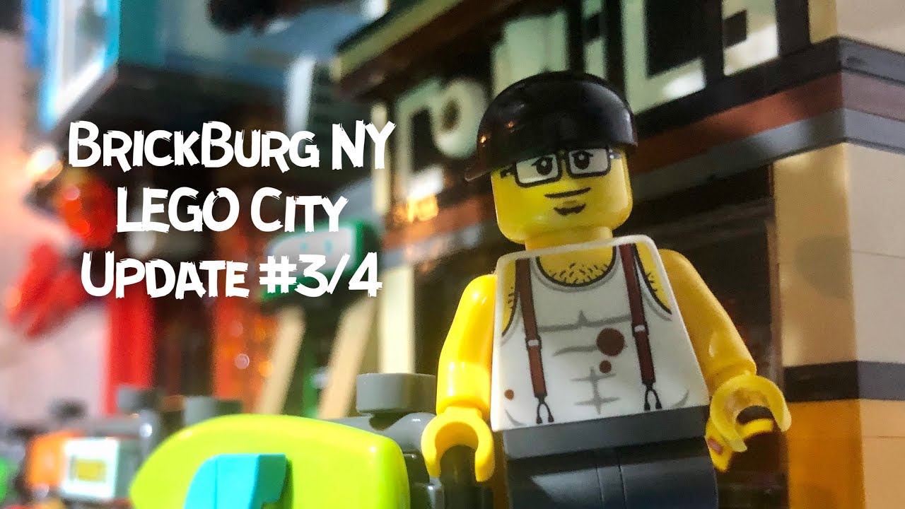 LEGO City Update #3/4 BrickBurg NY - YouTube