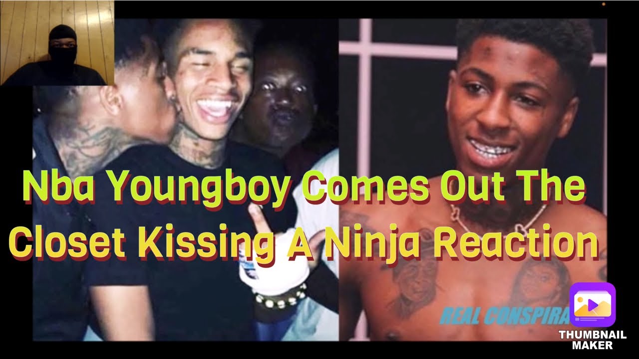 Nba Youngboy Has Come Out The Closet Kissing A Ninja For The Rap Music ...