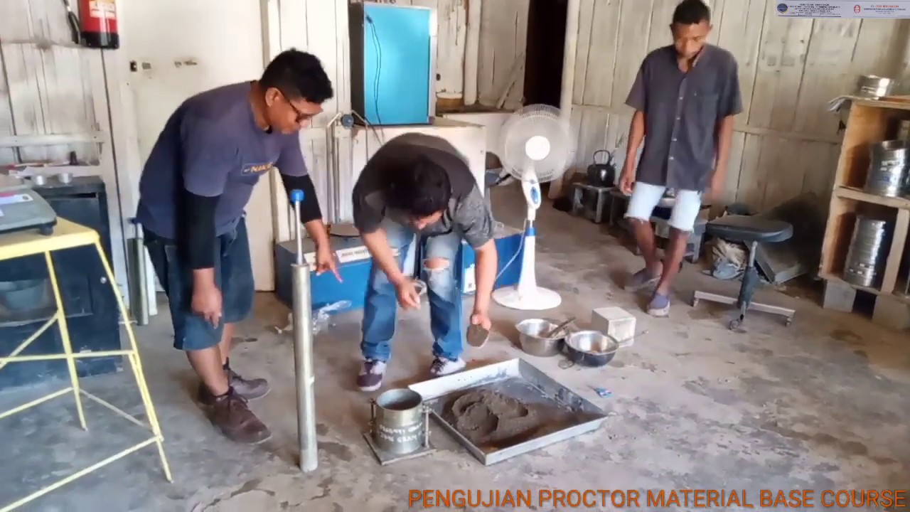Praktikum Pengujian Proctor Material Base Course - CIVIL ENGINEERING ...