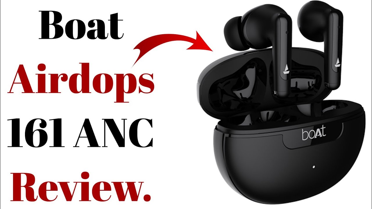 🎧 Boat Airdopes 161 ANC Earbuds Review: Unbelievable Sound Quality at a ...