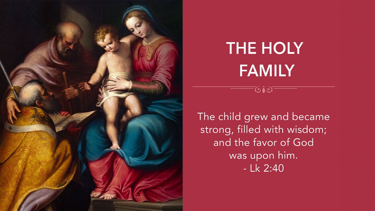 Feast of the Holy Family of Jesus, Mary and Joseph - YouTube