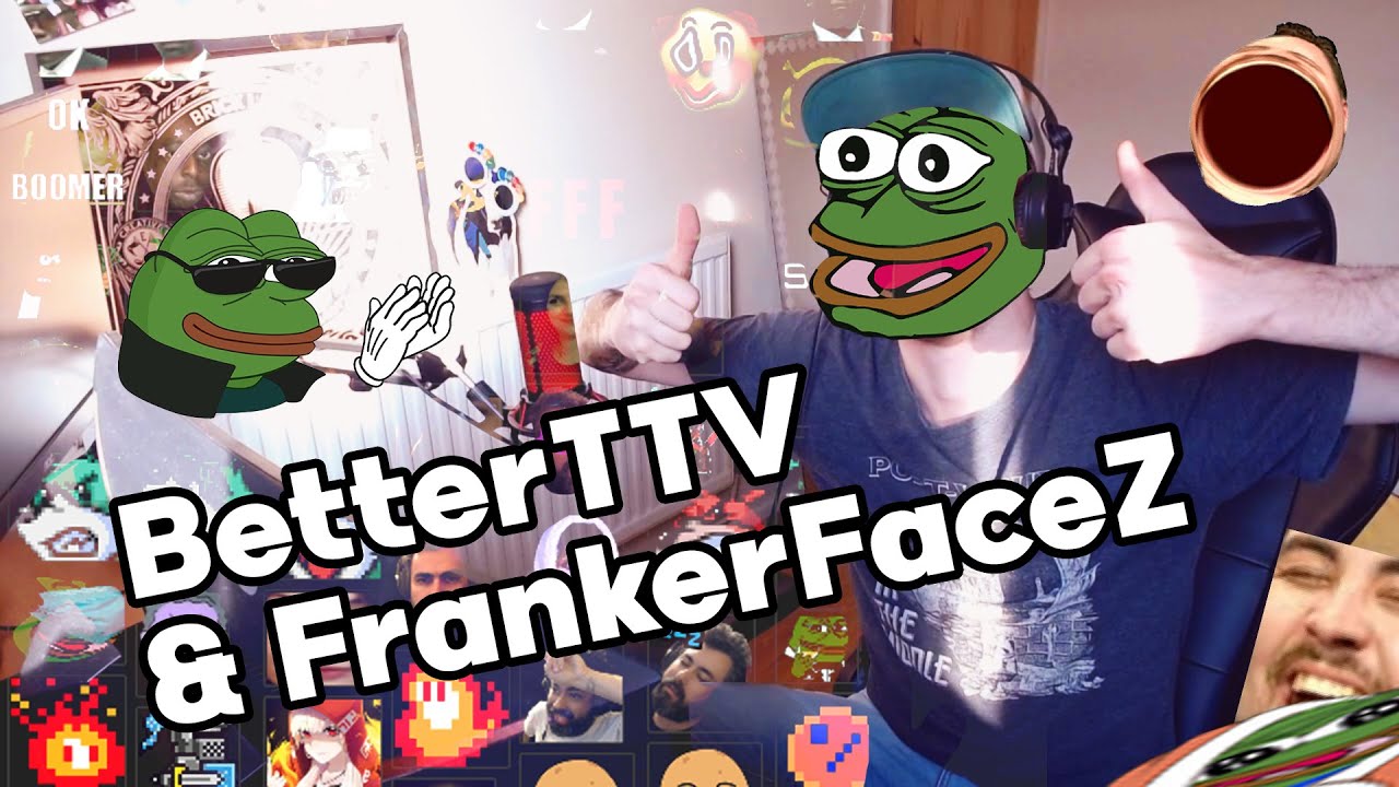AMÉLIORER VOTRE EXPÉRIENCE TWITCH - BetterTTV & FrankerFaceZ - YouTube