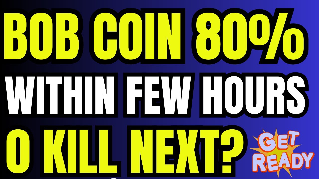 BOB Coin Big Pumped🚀 - Bob Token Price Prediction Today - Bob Coin ...