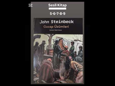 Sesli Kitap:Gazap Üzümleri/John Steinbeck/Bölüm 5,6,7,8,9