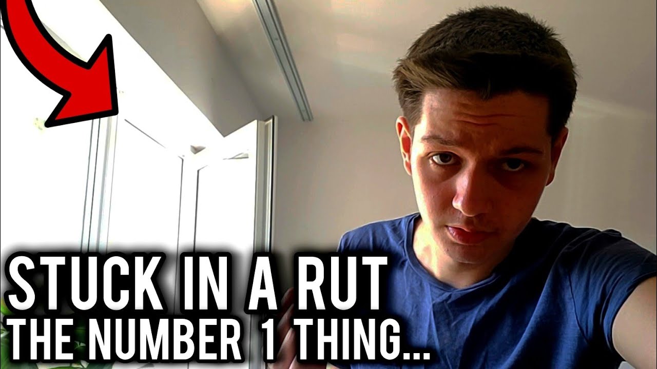 Stuck In a Rut? Watch This. - YouTube