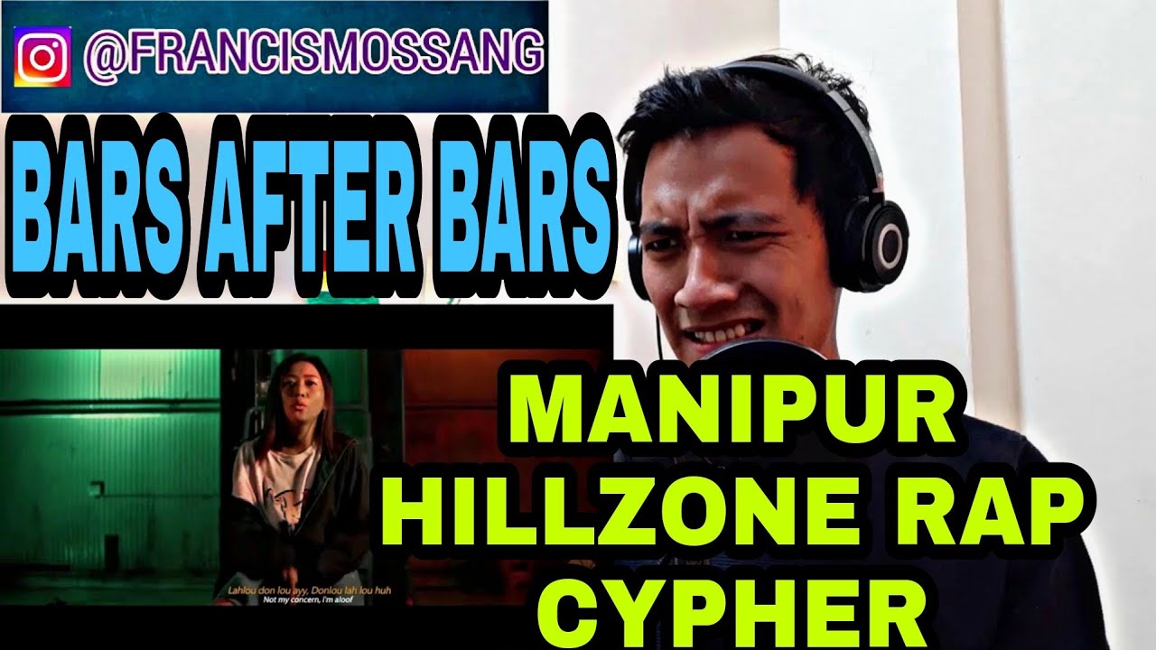 MANIPUR Hillzone Rap Cypher 1.0 | EIMI Rappers [Northeast Reaction ...