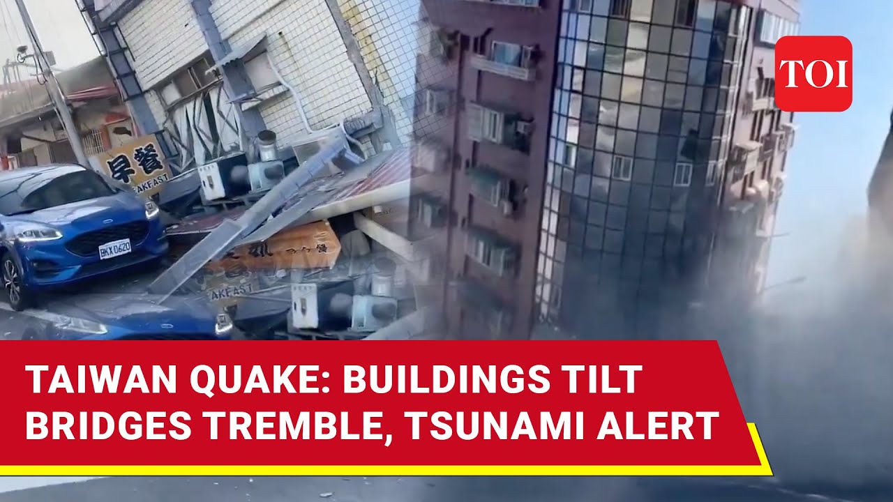 Taiwan: Scary Images As Strongest Quake In 25 Years Rocks Taiwan ...