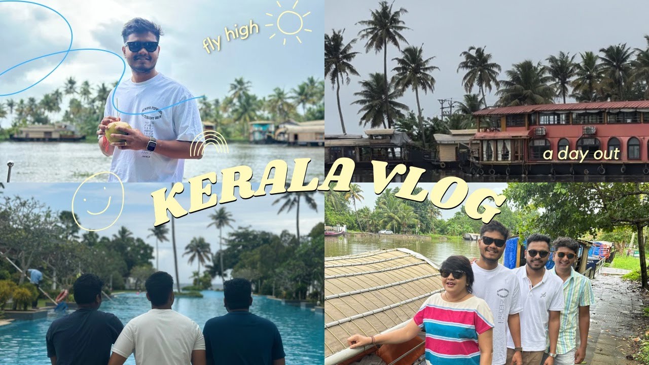 ||KERALA VLOG|| DAY-1 🛳️🌴 - YouTube