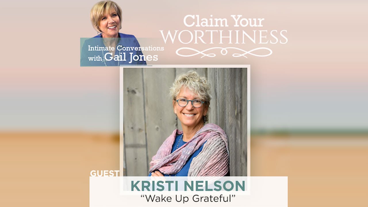 Wake Up Grateful with Kristi Nelson - YouTube
