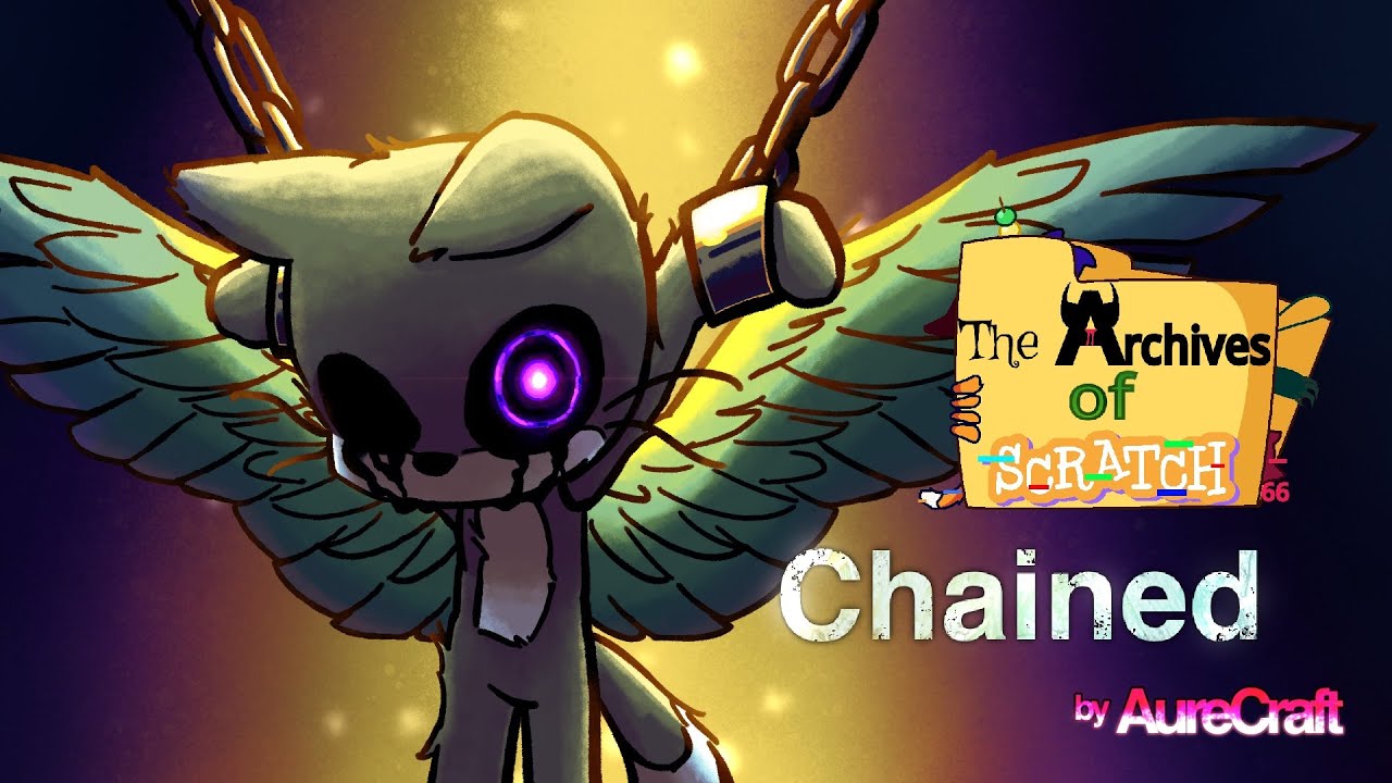 Chained ||| Scratch's Smooth Saturday: The Archives Of Scratch - YouTube