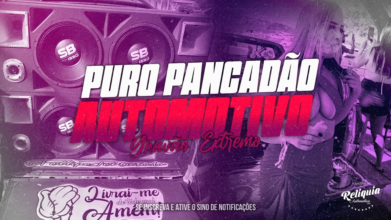 MEGA PANCADÃO AUTOMOTIVO REMIX 2023 - PANCADÃO AUTOMOTIVO GRAVÃO 2023 ...