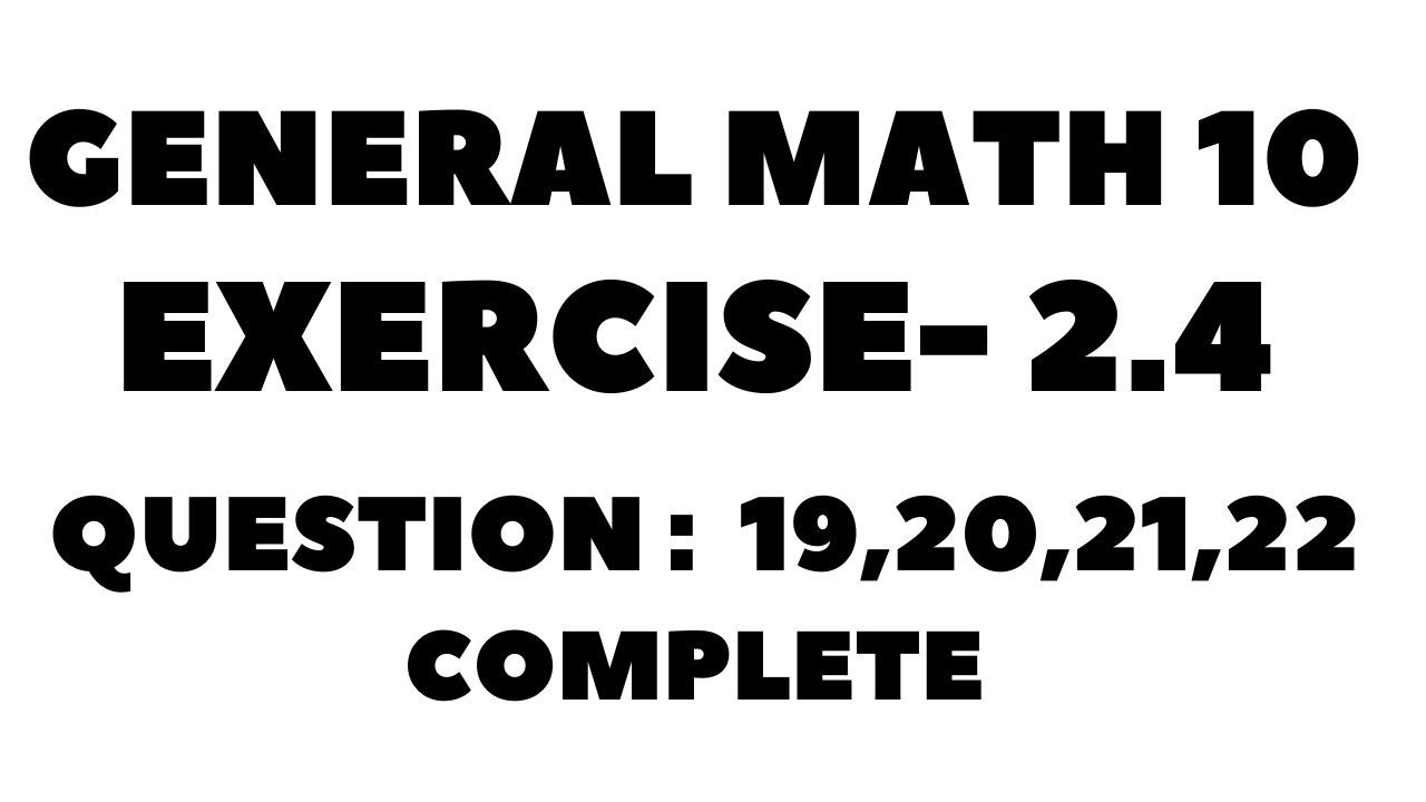 10th Class General Math Chapter 2 Exercise 2 4 Question 19 20 21 22 10th-class-general-math-chapter-2-exercise-2-4-question-19-20-21-22
