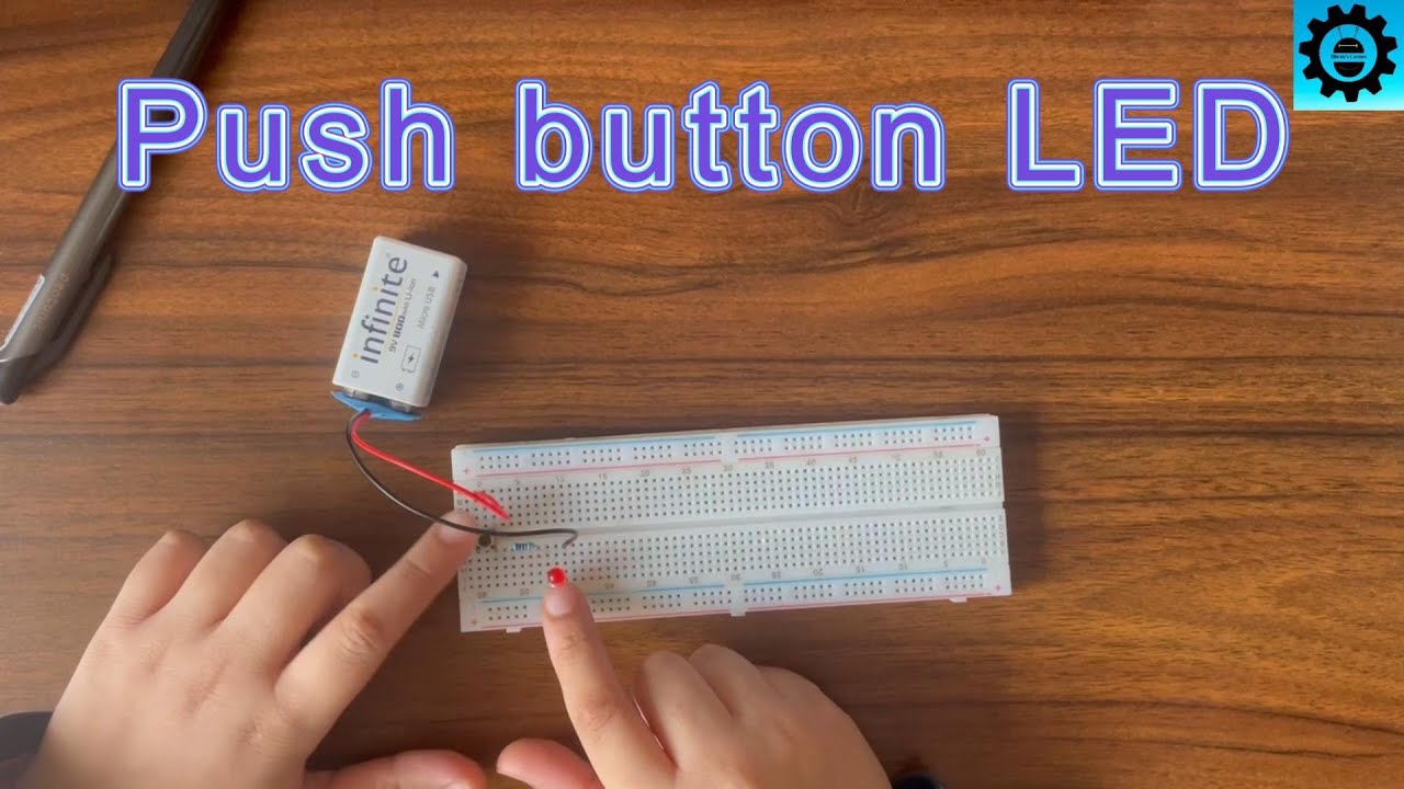 How to Control an LED Using a Push Button | Breadboard Project - YouTube