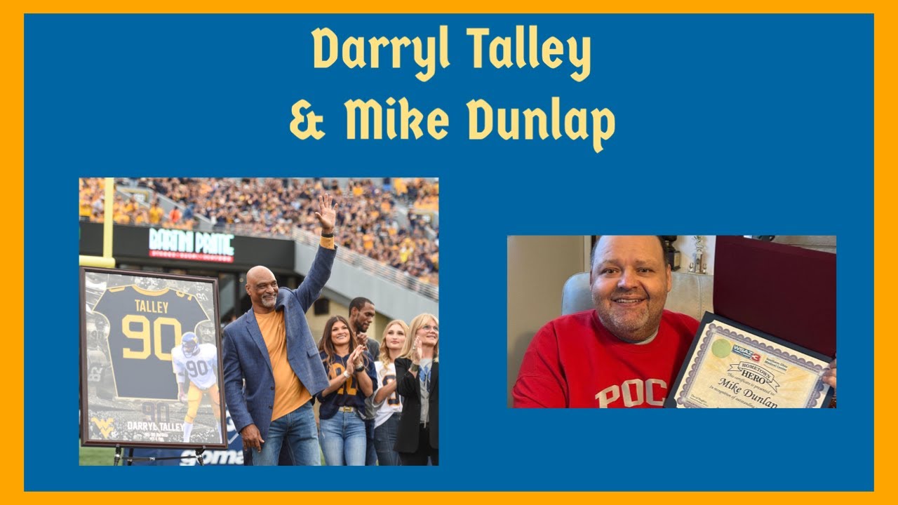 MOUNTAINEER LOCKER ROOM with DARRYL TALLEY & MIKE DUNLAP - YouTube