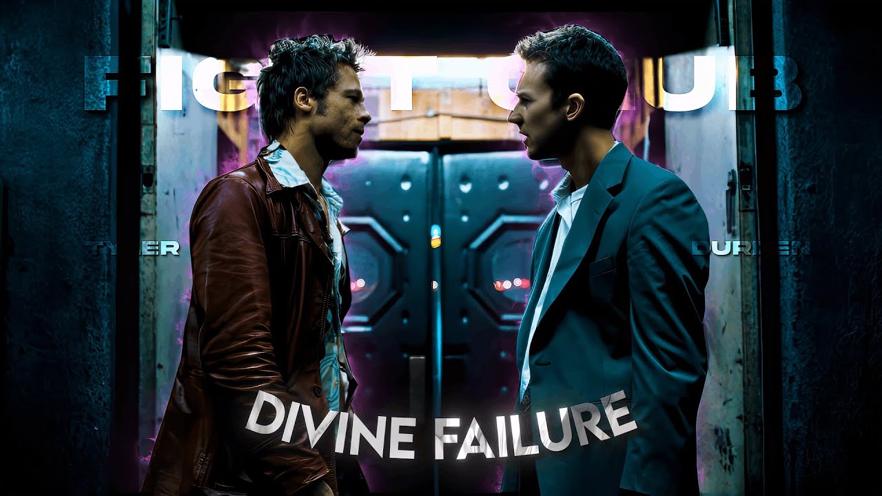 [4k] Fight Club「Edit」- (Divine Failure) - YouTube