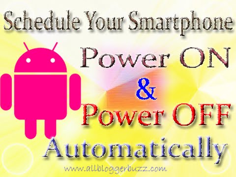 How to Schedule Smartphone to Power On & Power Off Automatically - YouTube
