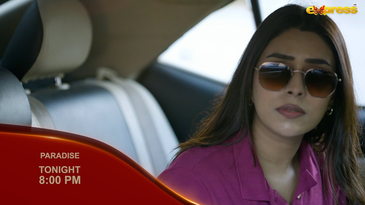 Paradise Episode 36 Promo - Tonight - Iqra Aziz - Shuja Asad - Express ...