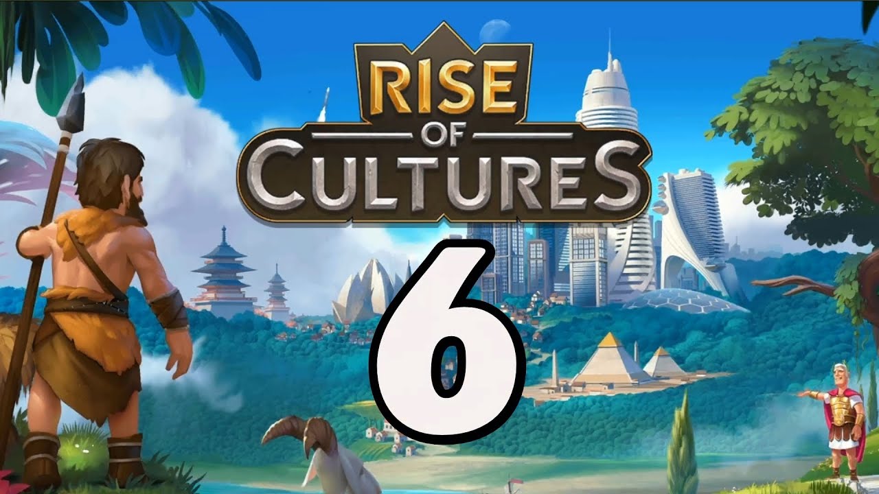 Rise of Cultures - 6 - "New Healing Commander" - YouTube