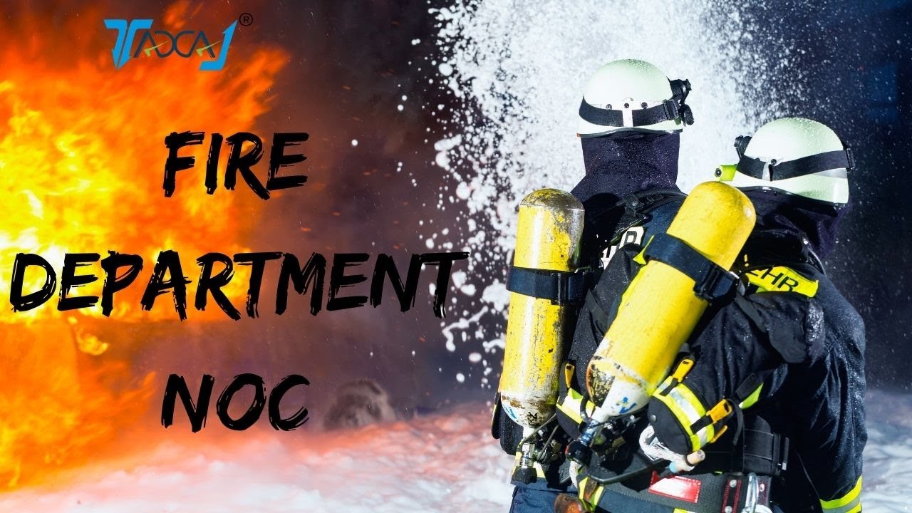 How to get NOC from Fire Department | Fire Department NOC for Buildings ...