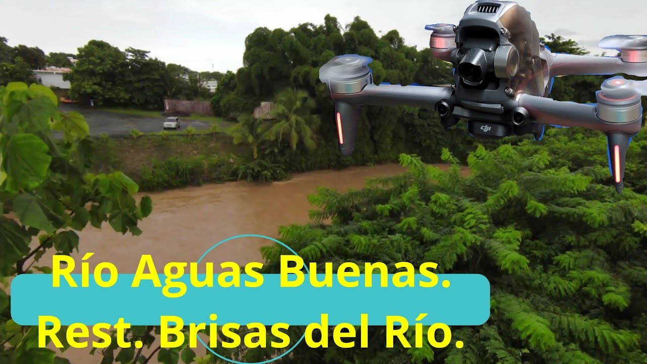 Río de Aguas Buenas. Rest. Brisas del Río Bayamón. Drone Explorer PR ...