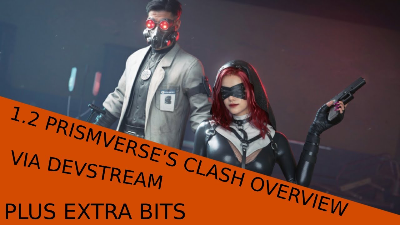 Once Human - Overview of 1.2 Prismverse's Clash and Dev Stream. - YouTube
