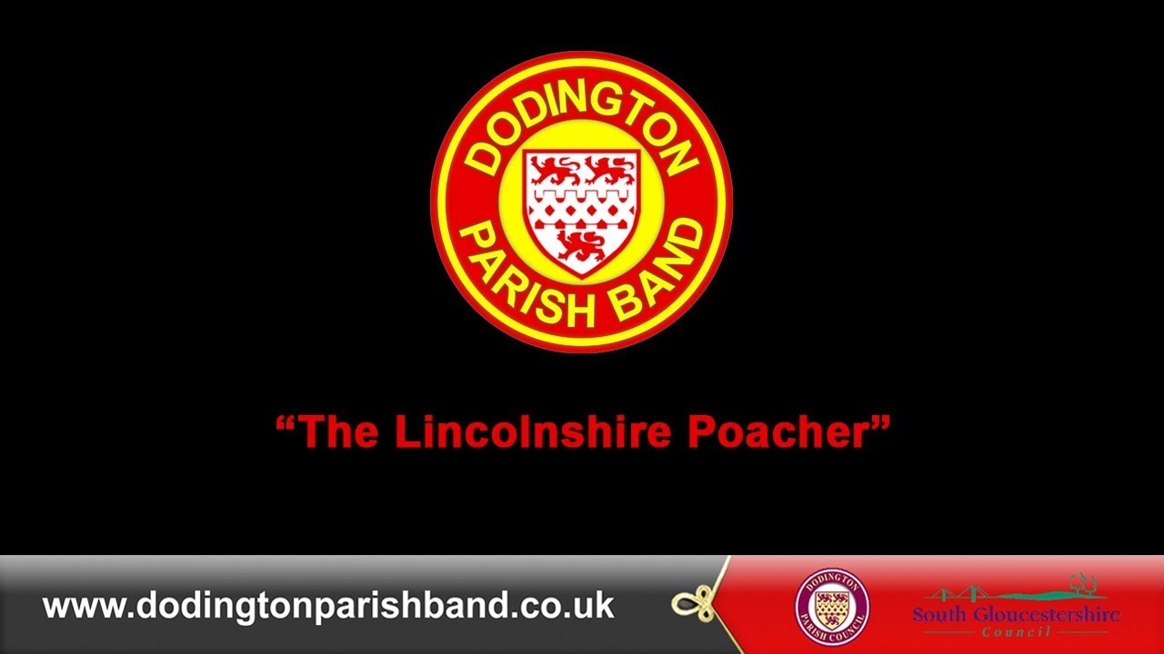 The Lincolnshire Poacher performed by Dodington Parish Band - YouTube