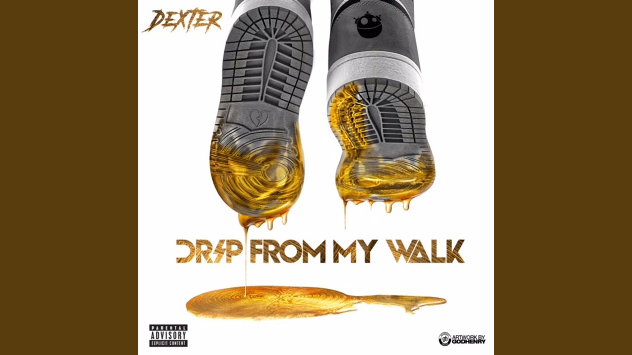 Drip From My Walk - YouTube