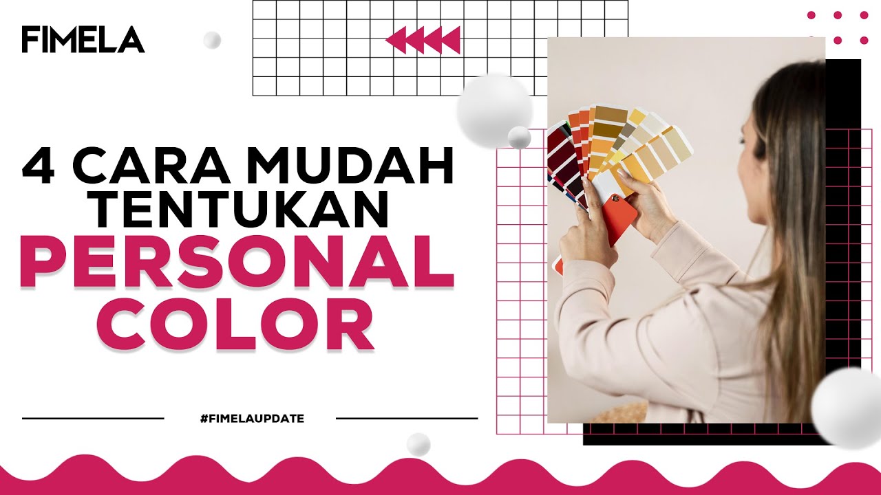 4 Cara Mudah Menentukan Personal Color, Kulit Auto Cerah - YouTube