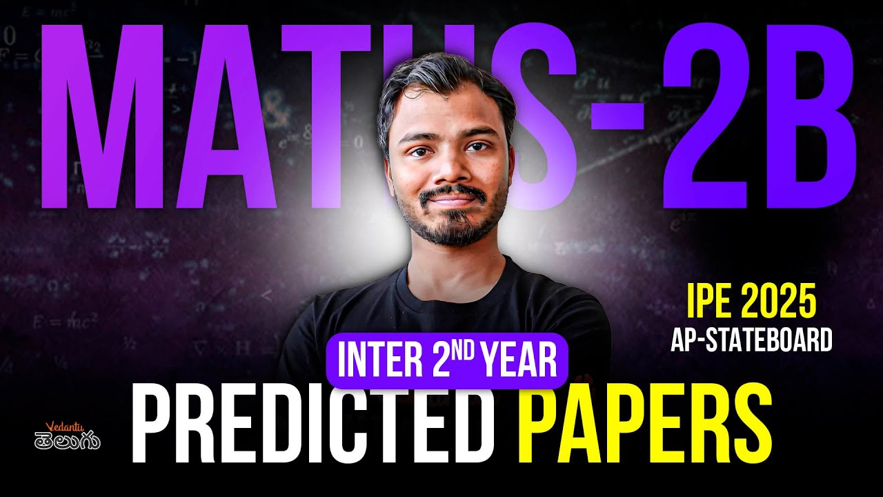 Inter 2nd Year Maths 2B Predicted Papers – Must Watch for [IPE 2025 2B ...