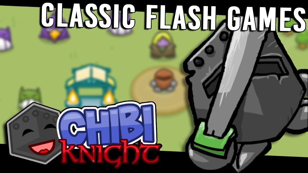 Chibi Knight | Classic Flash Games - YouTube