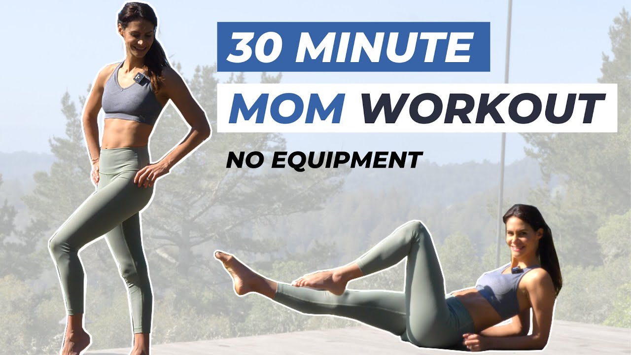 30 MIN MOM WORKOUT | Effective Full Body BURN - Safe with Diastasis ...