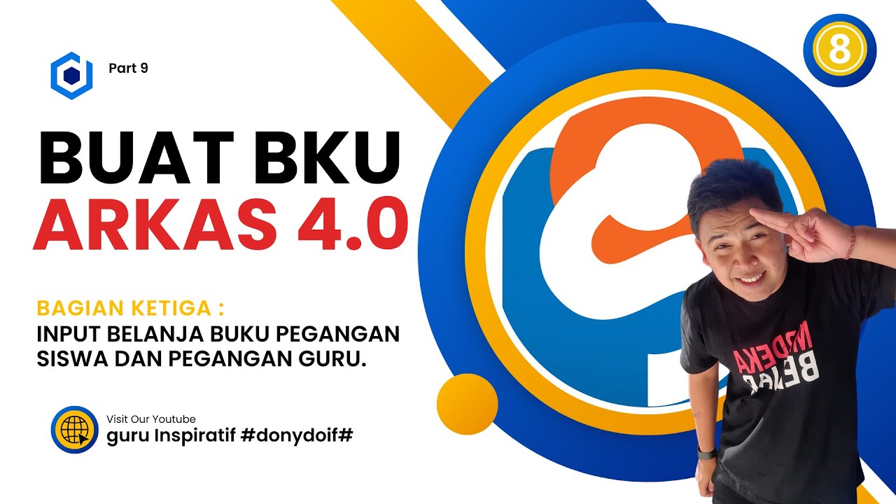 Part 9 _ INPUT BKU BELANJA BUKU PEGANGAN GURU DAN SISWA PADA ARKAS 4.0 ...